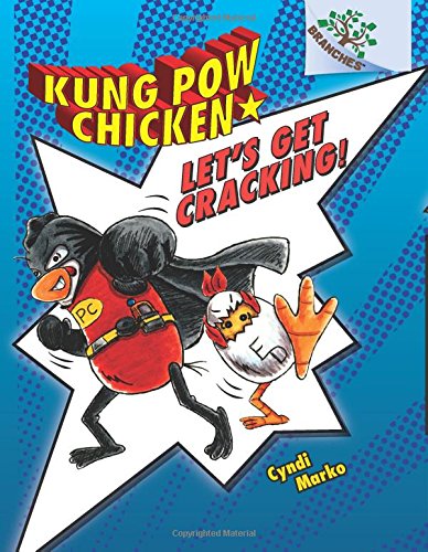 Kung Pow Chicken #1: Let's Get Cracking! (Library Edition) (A Branches ...