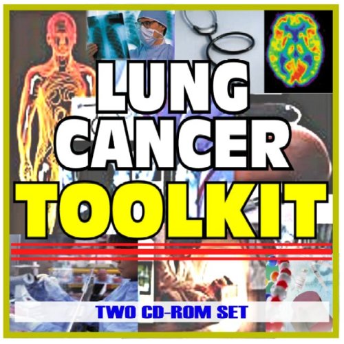 Lung Cancer Toolkit - Comprehensive Medical Encyclopedia with Treatment ...