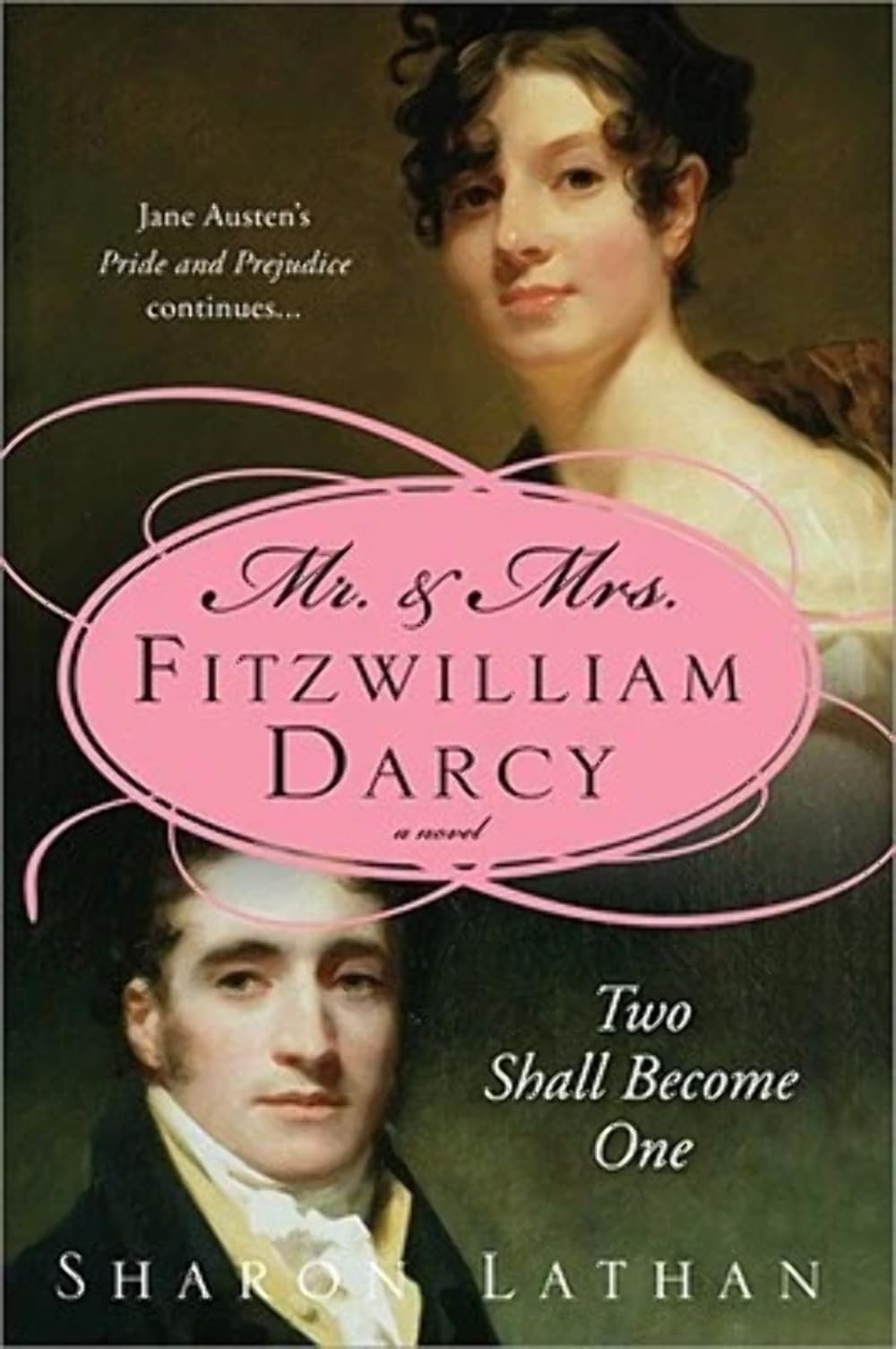 Amazon.com: Mr. & Mrs. Fitzwilliam Darcy: Two Shall Become One (The ...
