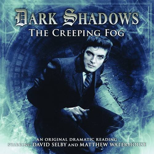 The Creeping Fog (Dark Shadows): Simon Guerrier: 9781844355662: Amazon ...