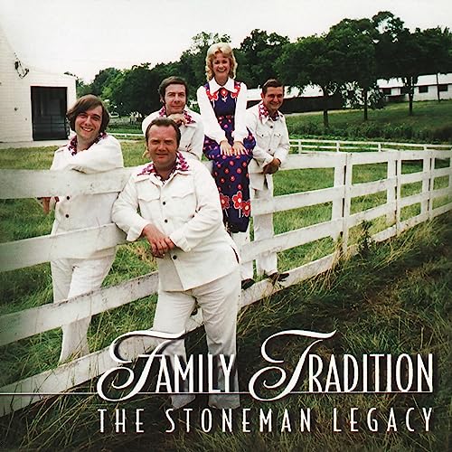 Amazon.com: Family Tradition: The Stoneman Legacy : The Stoneman Family ...