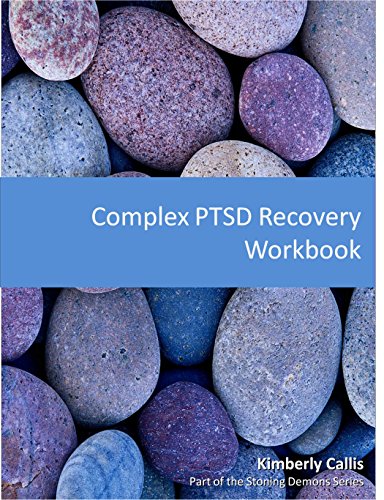 Complex PTSD Recovery Workbook: An Informed Patient's Perspective on ...