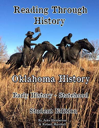 Oklahoma History Early History through Statehood: Student Edition ...