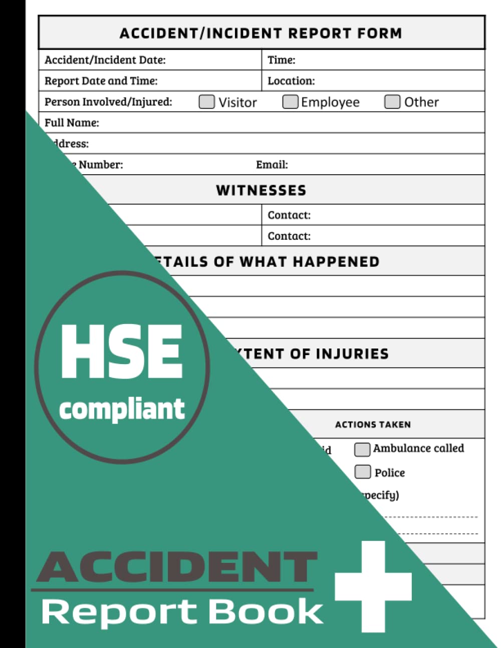 Buy Accident Report Book HSE Compliant: Incident Report Book, Accident ...