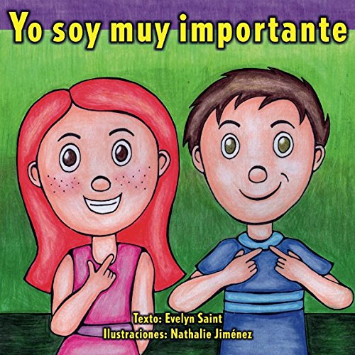 Yo soy muy importante (Niños cristianos) (Spanish Edition) : Saint ...