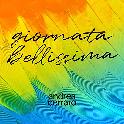 Giornata bellissima by Andrea Cerrato on Amazon Music - Amazon.com