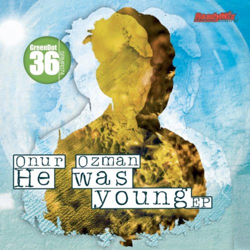 Amazon.com: He Was Young EP : Onur Ozman: Digital Music