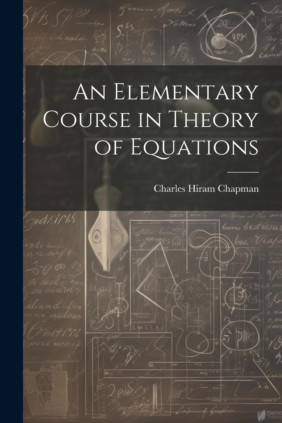 Buy An Elementary Course in Theory of Equations Book Online at Low ...