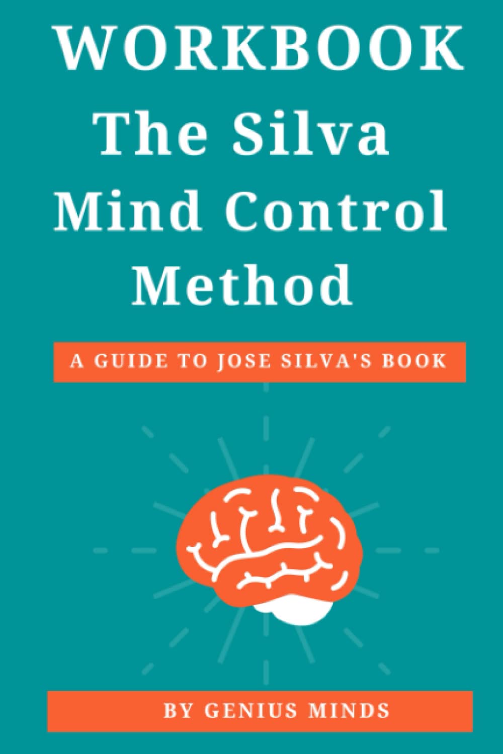 Silva Mind Control The Method - Programme Révolutionnaire De Contrôle ...