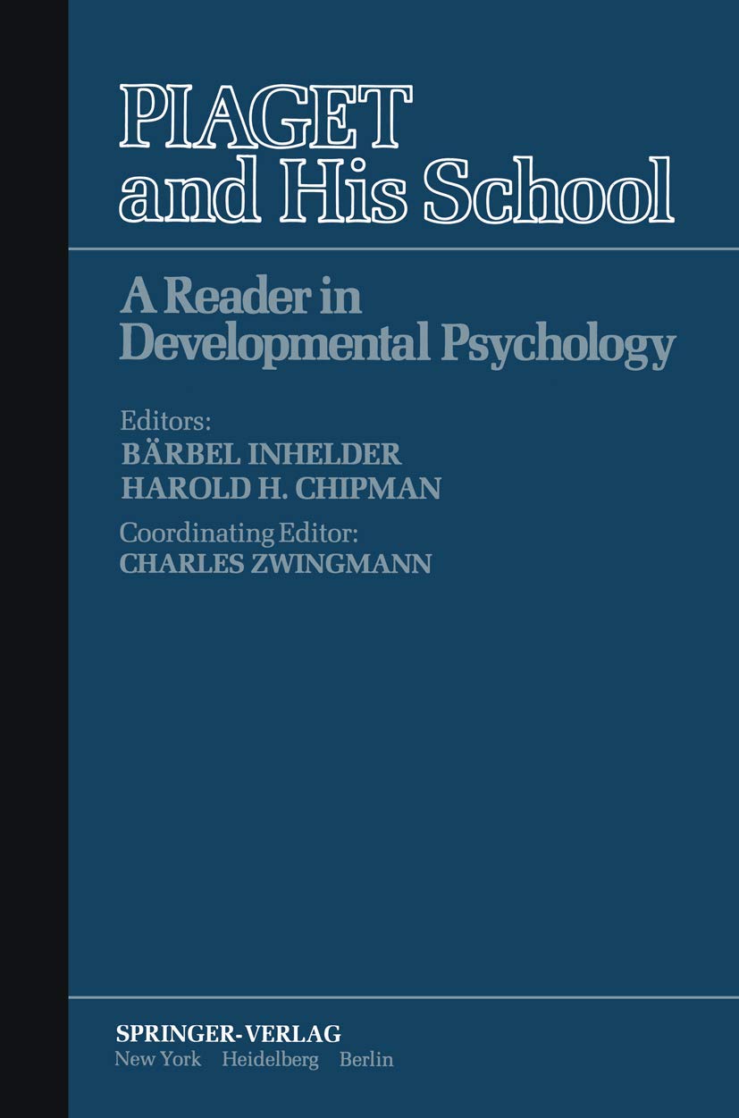 Amazon.com: Piaget and His School: A Reader in Developmental Psychology ...