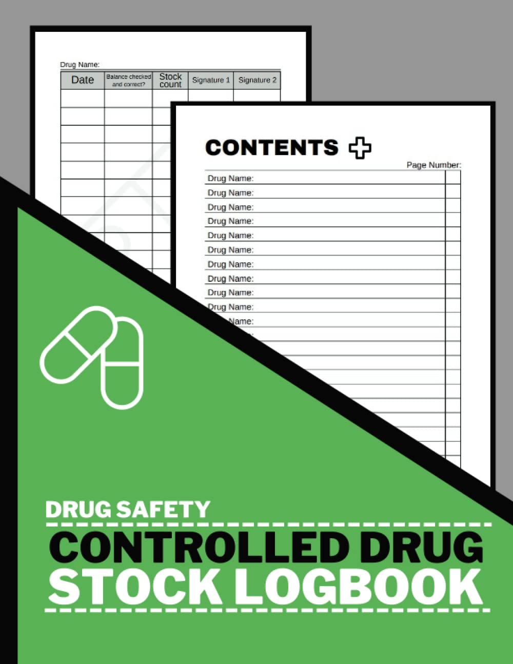 Controlled Drug Stock Log Book: Professional Drug Stock Control Log ...