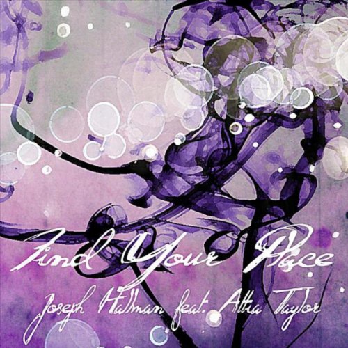 Amazon Music - Joseph Hallman & Attia TaylorのFind Your Place - Amazon.co.jp