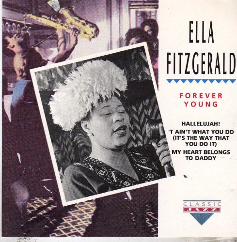 Forever Young: Fitzgerald, Ella: Amazon.fr: CD et Vinyles}
