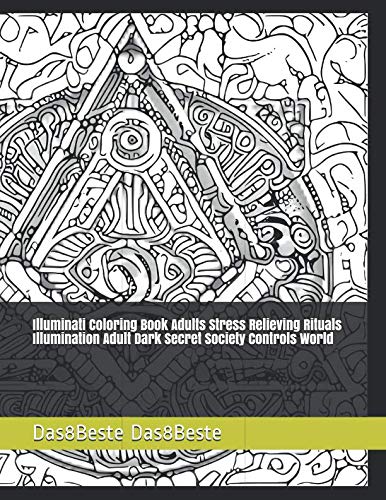 Illuminati Coloring Book Adults Stress Relieving Rituals Illumination ...