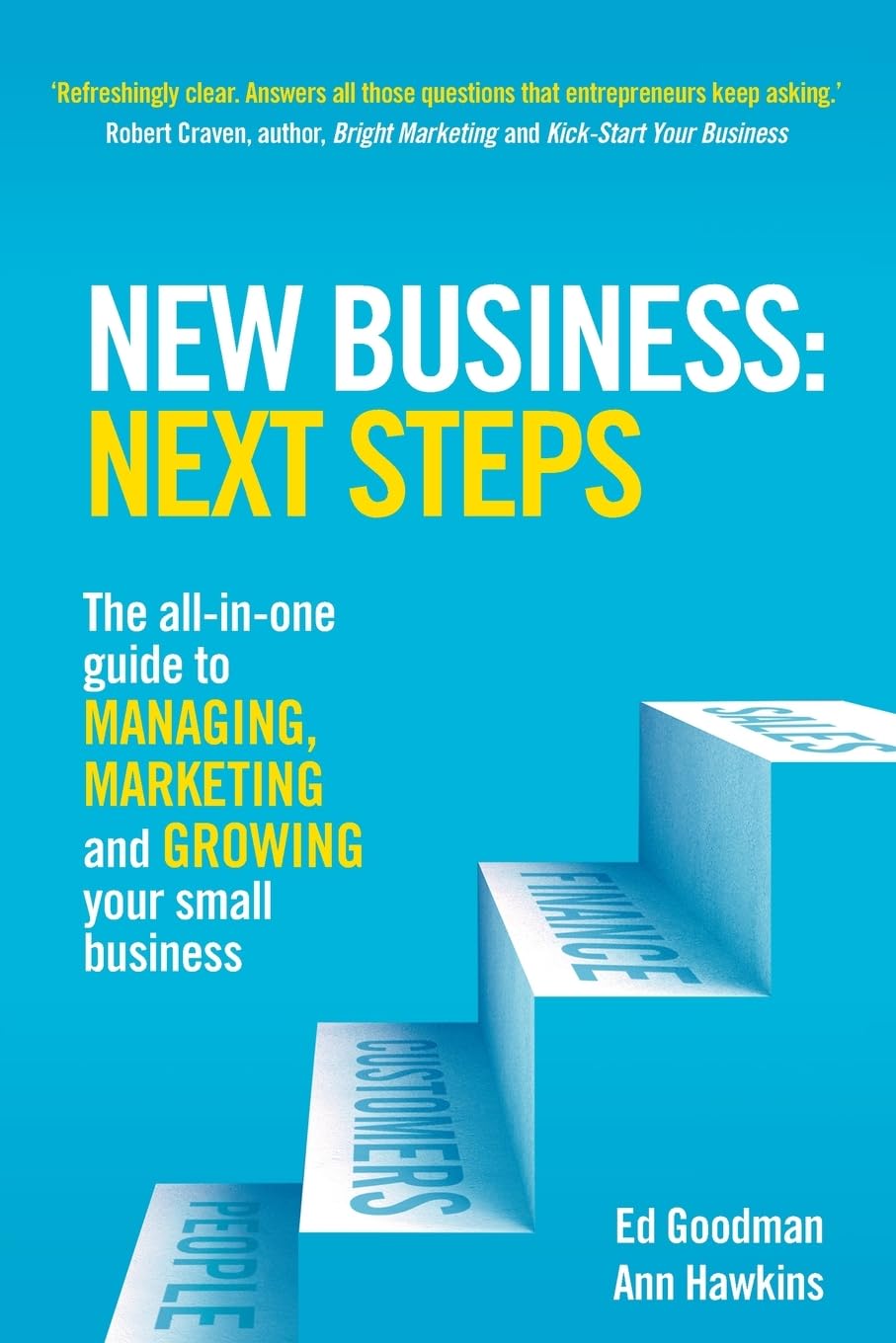 New Business: Next Steps. The all-in-one guide to managing, marketing ...