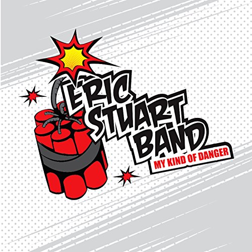 Amazon.com: My Kind of Danger : Eric Stuart Band: Digital Music