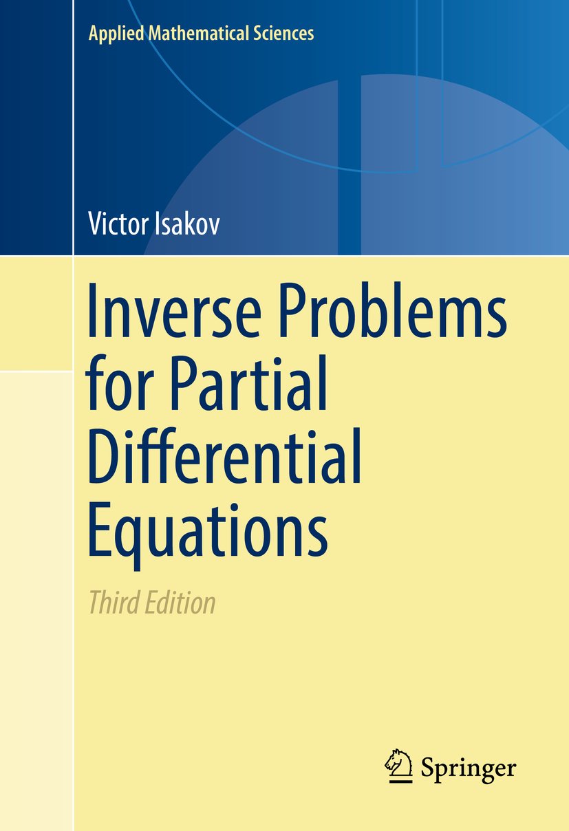 Inverse Problems for Partial Differential Equations (Applied ...