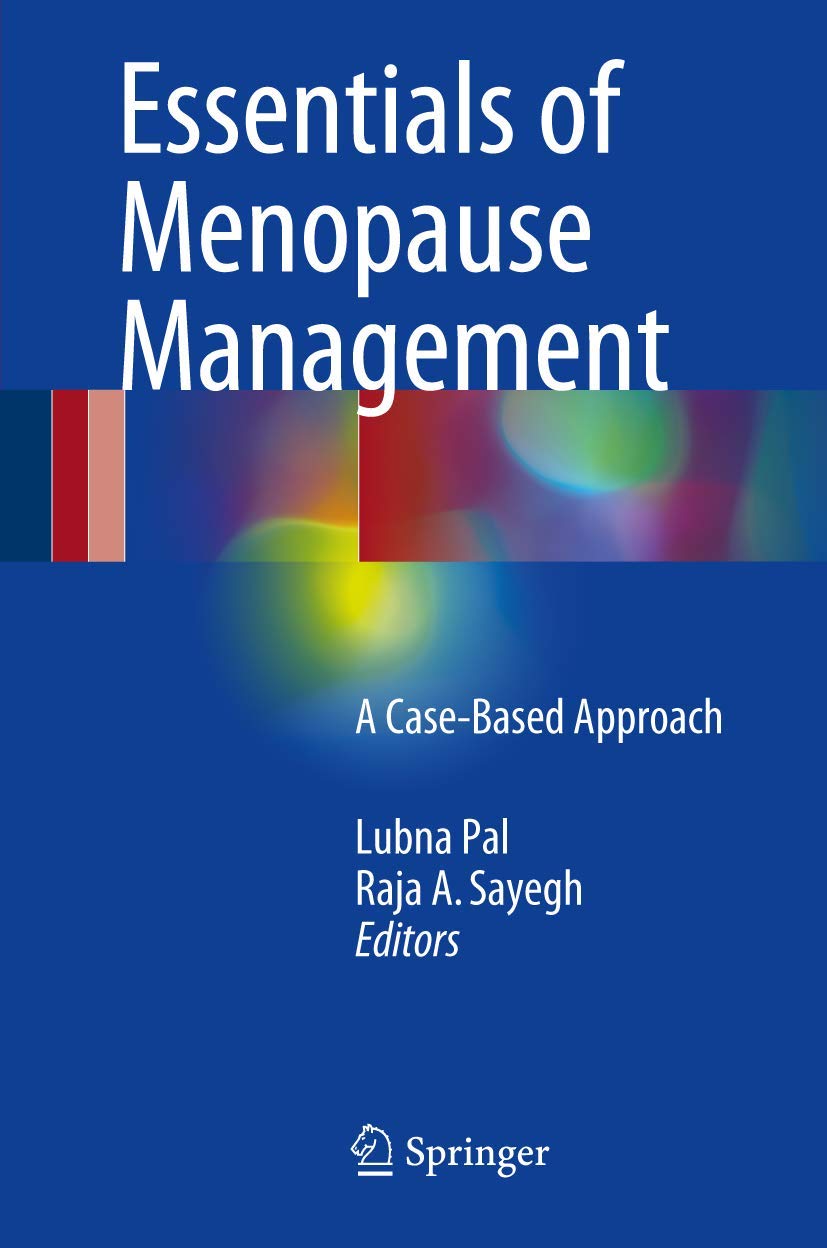 Essentials of Menopause Management: A Case-Based Approach ...
