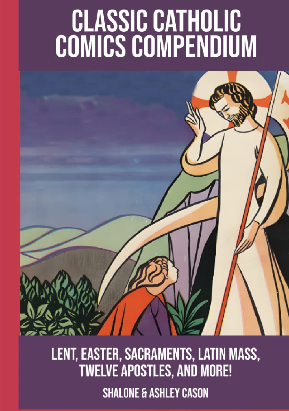 Snapklik.com : Classic Catholic Comics Compendium Volume 1: Lent