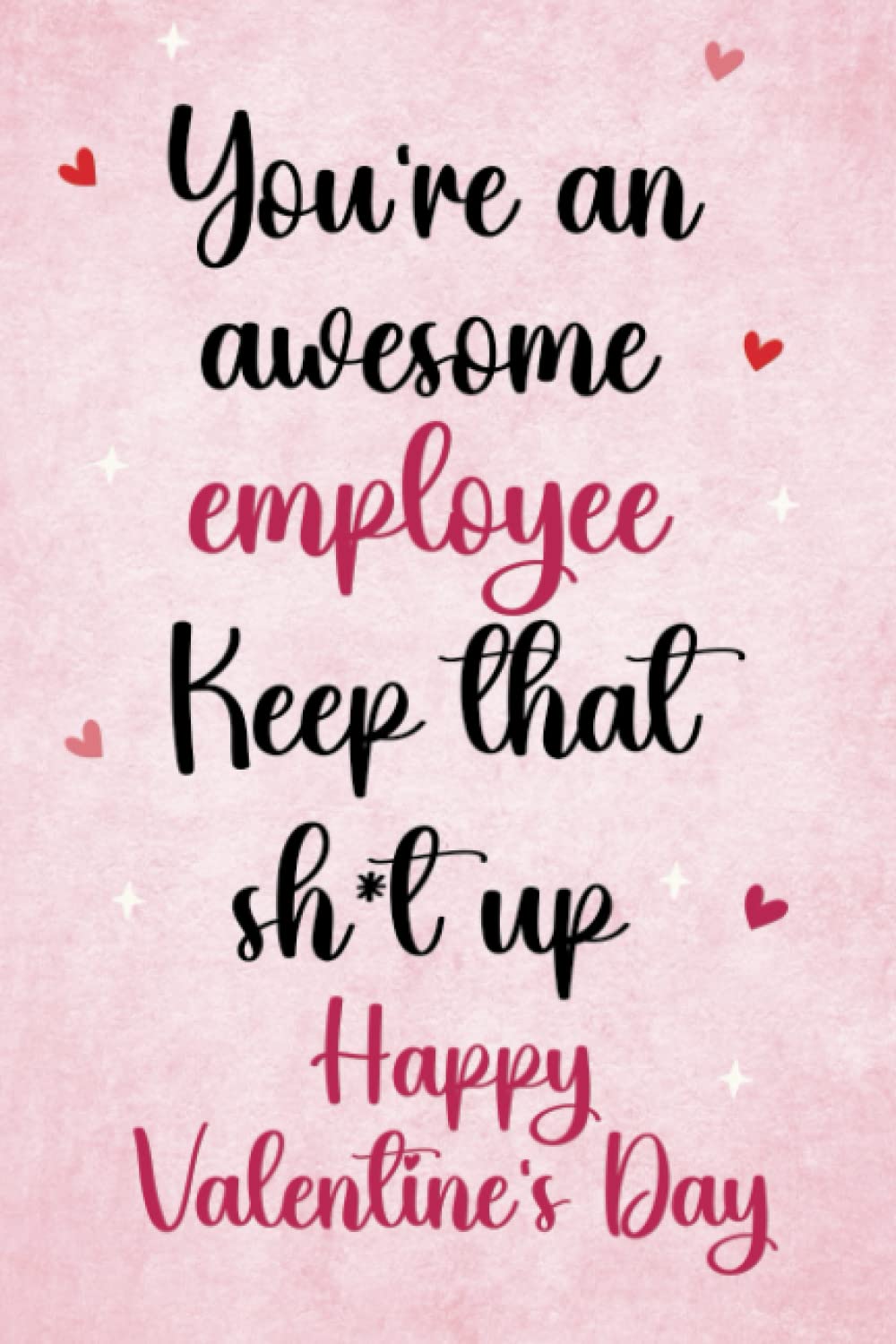 Valentines Gifts For Employees: Funny Valentine's Day Gift For Staff ...