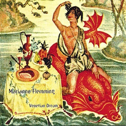 Venetian Dream: Marianne Flemming, Ken Fitzsimmons, Diane Ward, Joe ...