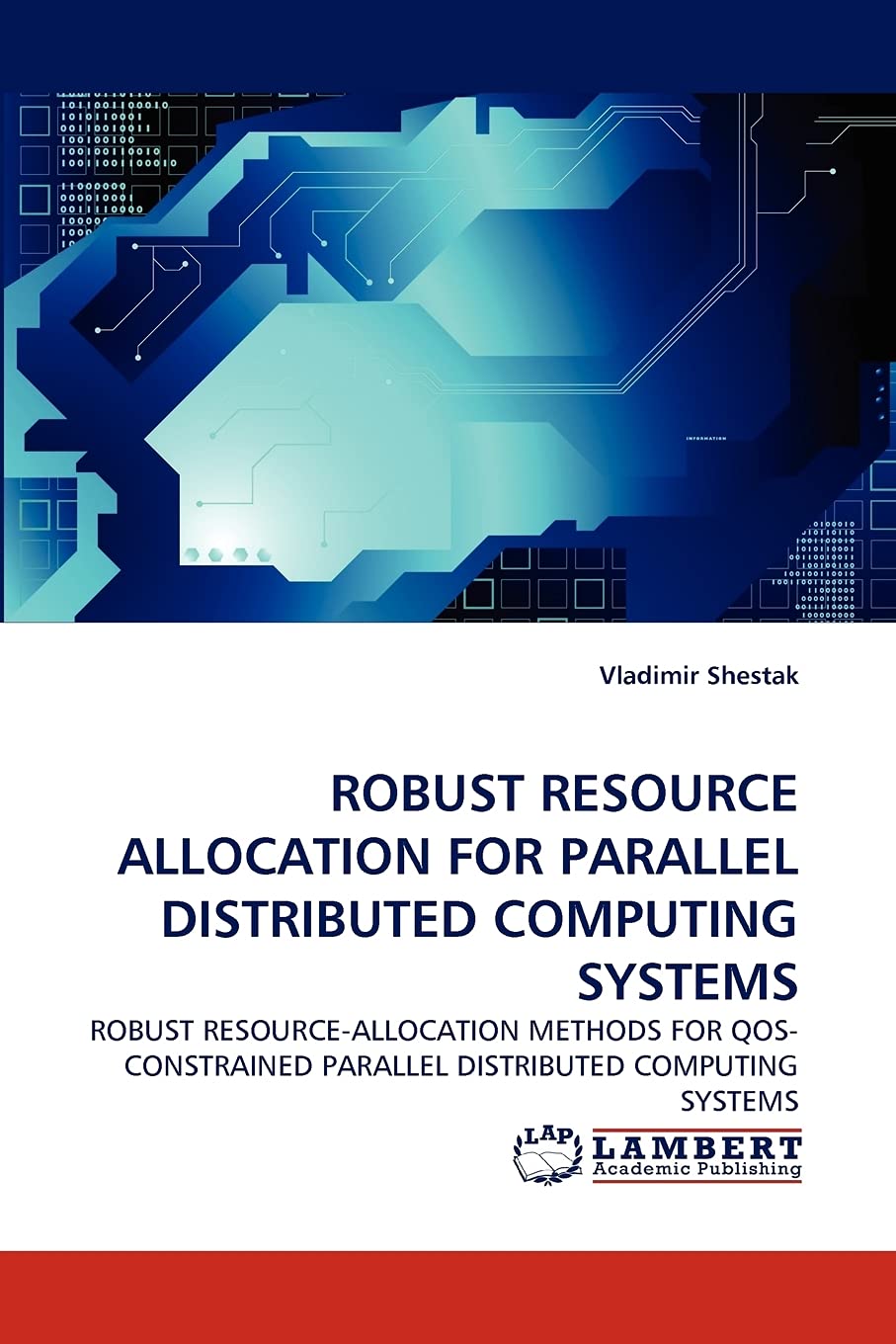 Robust Resource Allocation For Parallel Distributed Computing Systems