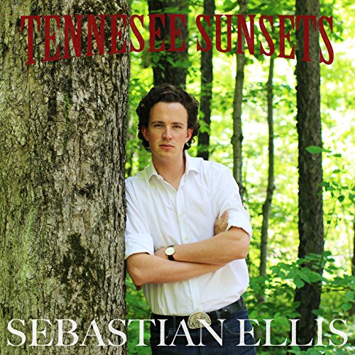 Amazon.co.jp: Tennessee Sunsets : Sebastian Ellis: デジタルミュージック