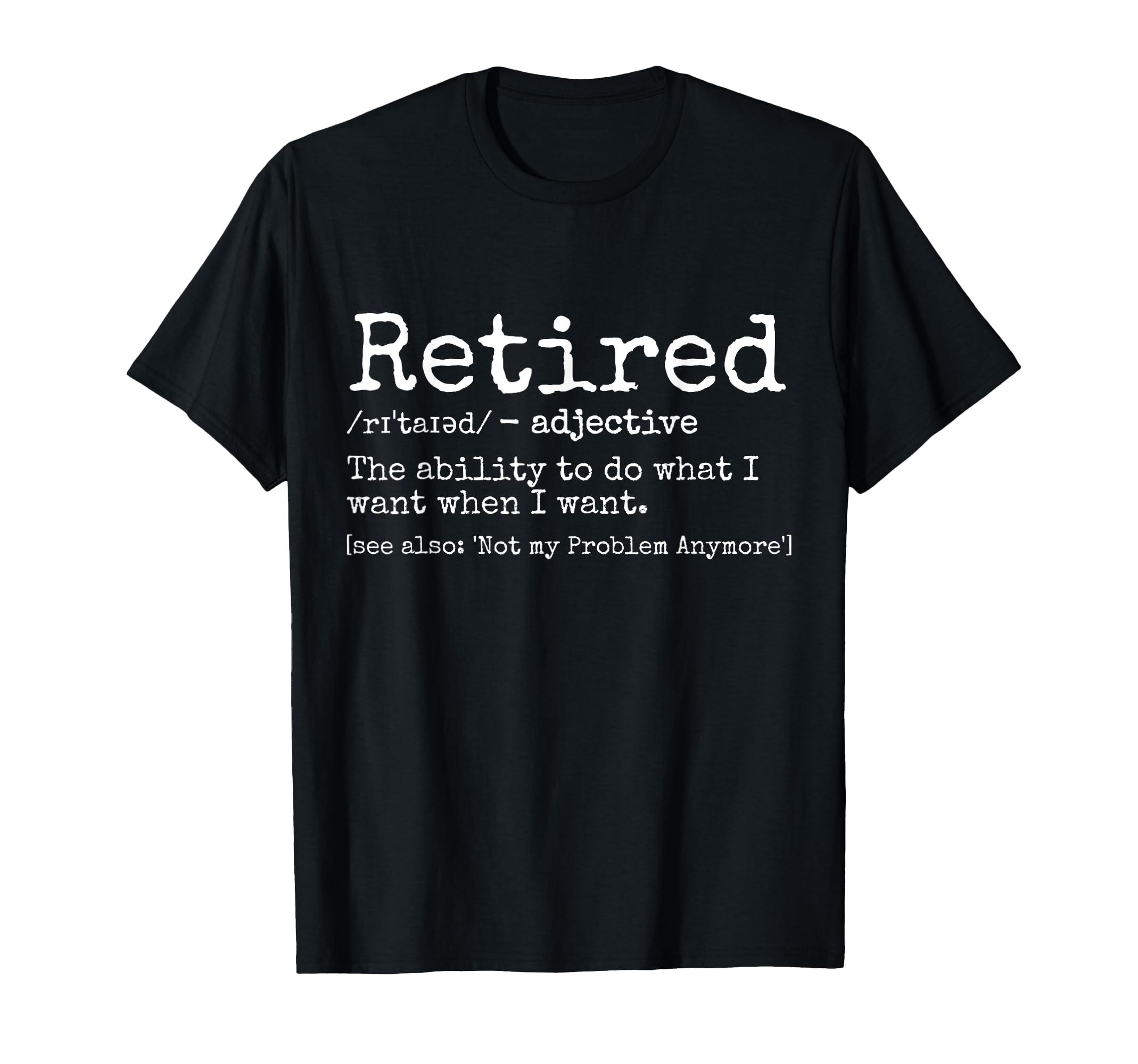 Amazon.com: Retired Definition Retirement Definition For Women Men T ...