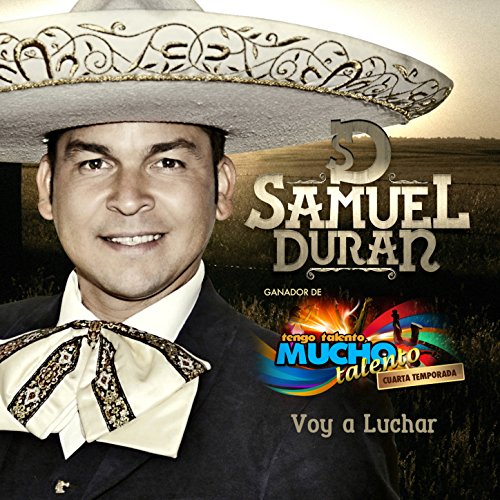 Amazon.com: Voy A Luchar : Samuel Duran: Digital Music