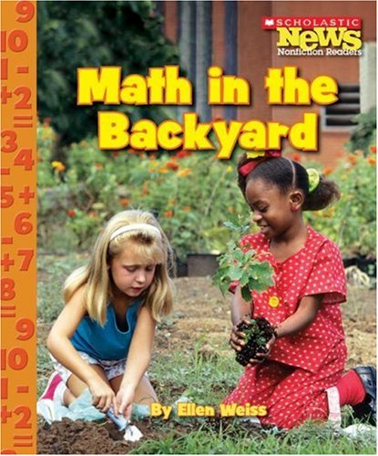 Amazon.com: Math in the Backyard (Scholastic News Nonfiction Readers ...