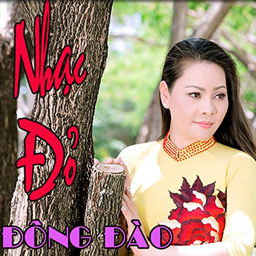 Amazon Music - Dong DaoのTuyen Tap Nhac Do - Amazon.co.jp