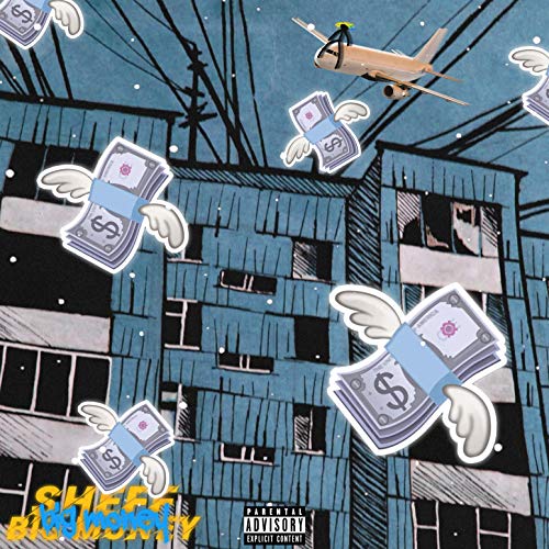 Play Big Money by Sheff on Amazon Music