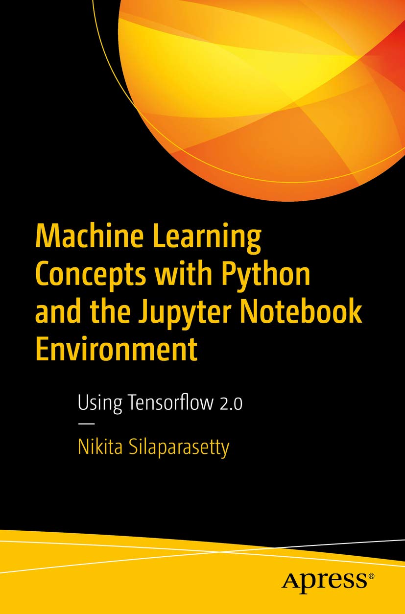Amazon.com: Machine Learning Concepts with Python and the Jupyter ...