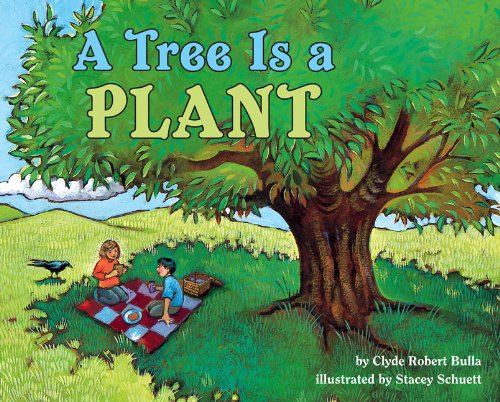 A Tree Is a Plant: Stage 1 (Let's-Read-And-Find-Out Science): Amazon.co ...