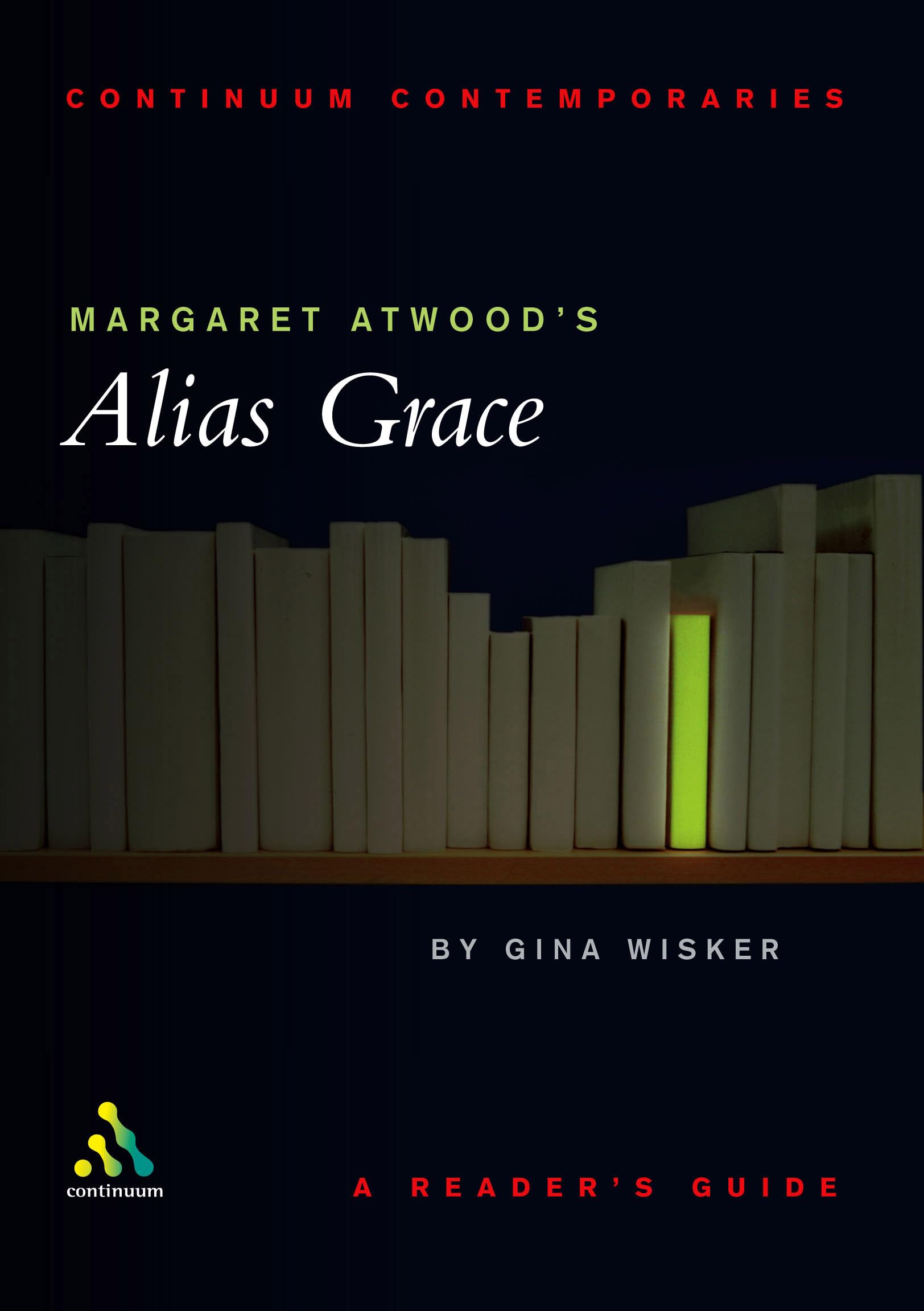 Amazon.com: Margaret Atwood's Alias Grace: A Reader's Guide (Continuum ...