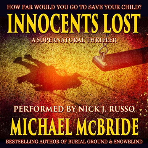 Amazon.com: Innocents Lost: A Supernatural Thriller (Audible Audio ...