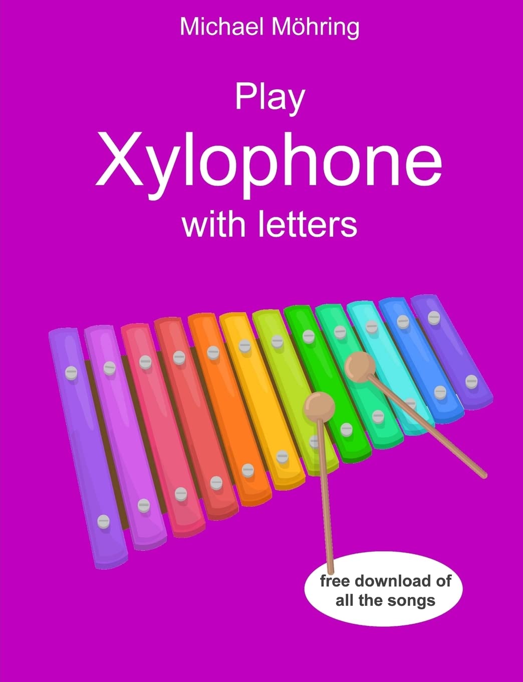 Amazon.com: Play Xylophone with letters: 9781973884491: Möhring ...