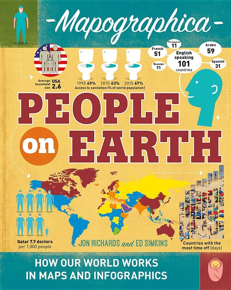 Amazon.com: People on Earth (Mapographica: Your World in Infographics ...