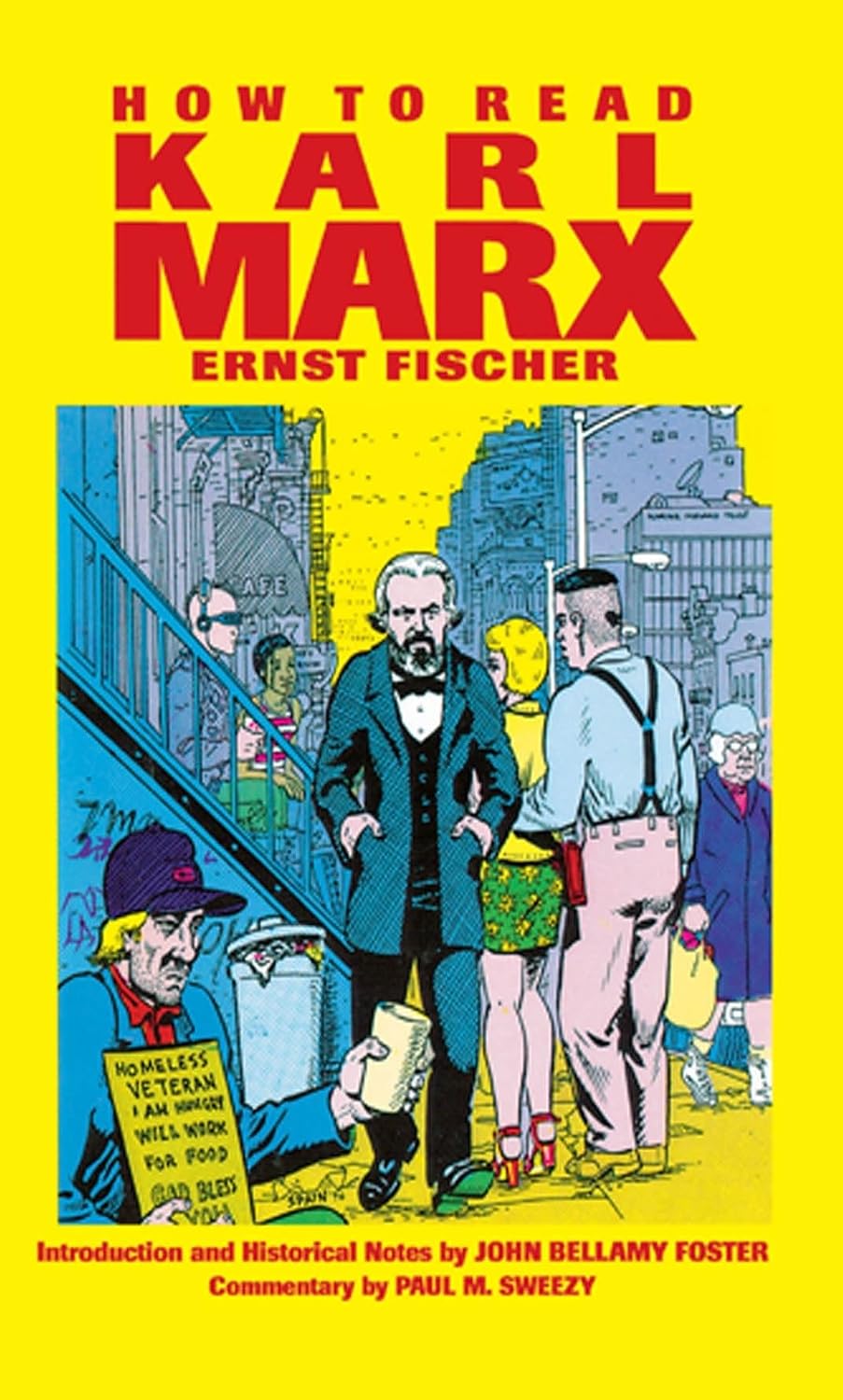 How To Read Karl Marx: Fischer, Ernst, Marek, Franz: 9780853459743 ...