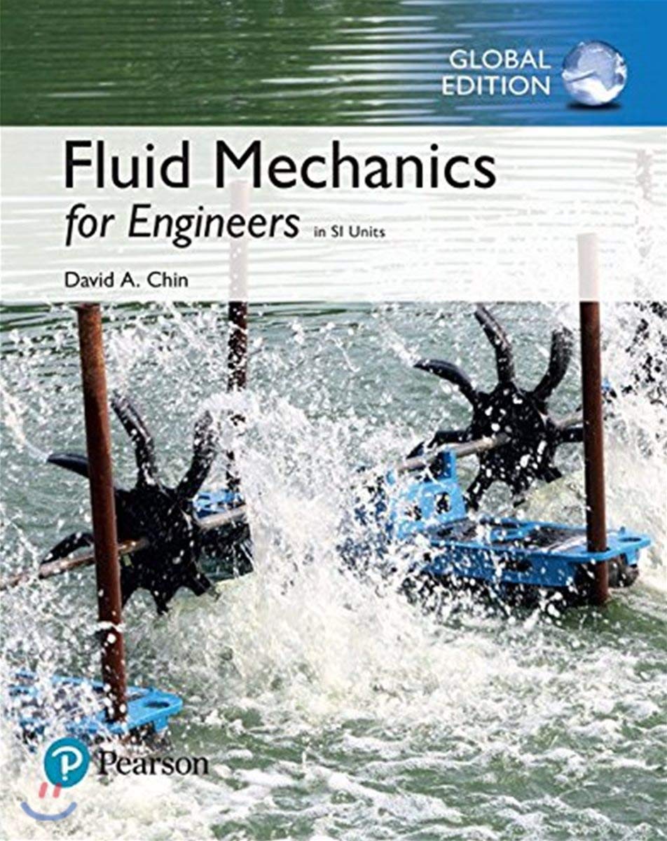 Fluid Mechanics for Engineers in SI Units: David Chin: 9781292161044 ...