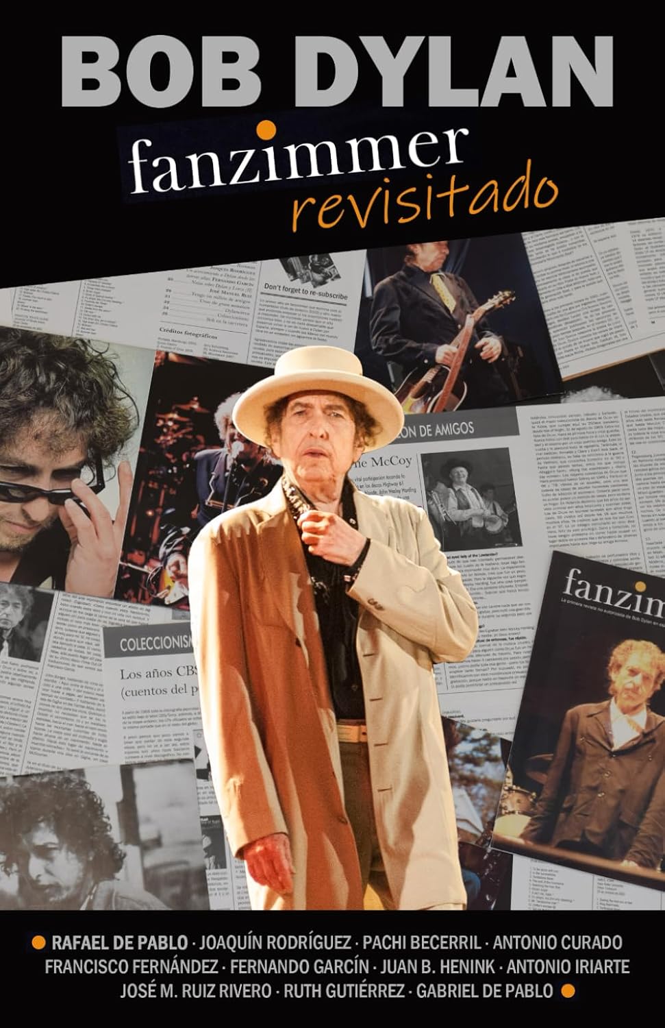 Bob Dylan. Fanzimmer revisitado (Spanish Edition): de Pablo, Rafael, de ...
