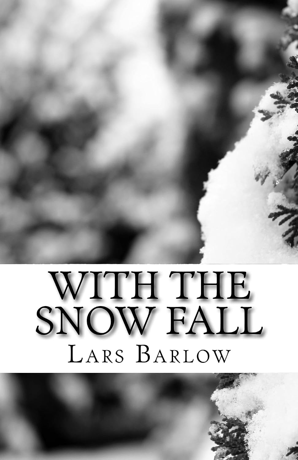 Amazon.com: With the Snow Fall (Zero Book 2) eBook : Barlow, Lars ...