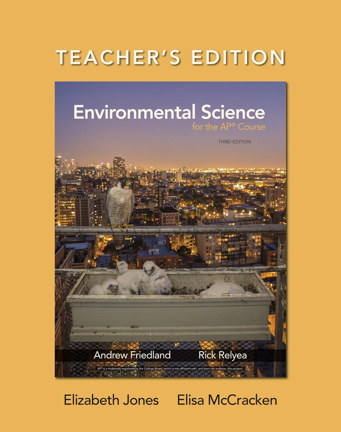 Environmental Science for the AP Course - Teacher's Edition (3rd ...