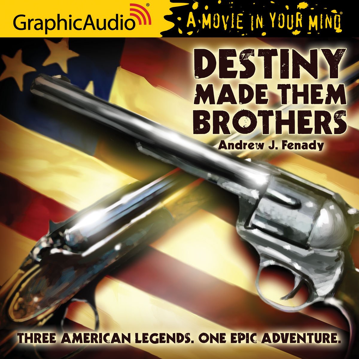 Destiny Made Them Brothers: Andrew J. Fenady: 9781628510409: Amazon.com ...