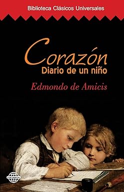 Amazon.com: Corazón: Diario de un niño (Spanish Edition): 9781519548085 ...