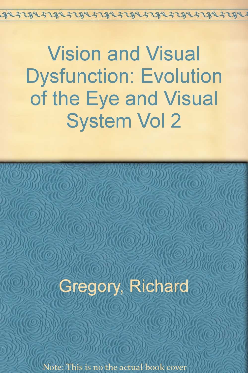 Vision and Visual Dysfunction: Evolution of the Eye and Visual System ...