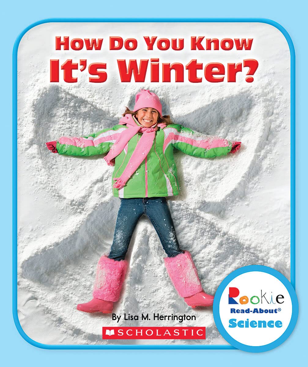 Amazon.com: How Do You Know It's Winter? (Rookie Read-About Science ...