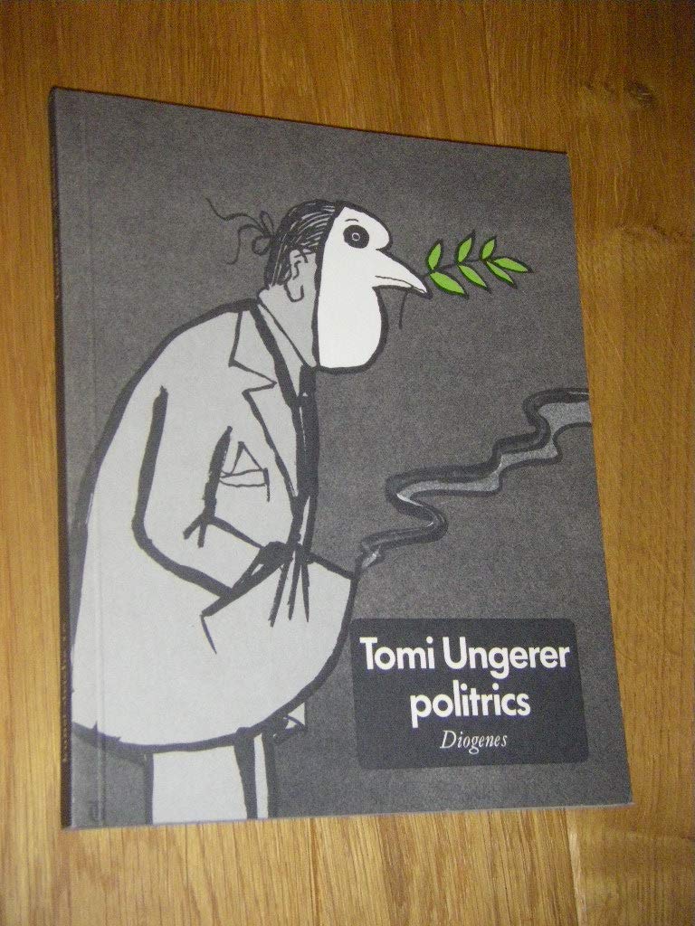 Amazon.com: Politrics: Posters, Cartoons, 1960-1979 (Diogenes Kunst ...