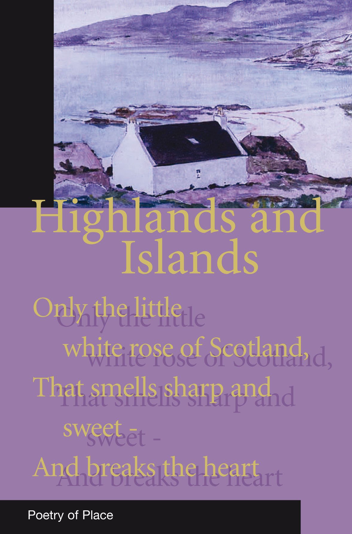 Highland and Islands of Scotland (Poetry of Place): Amazon.co.uk: Mary ...