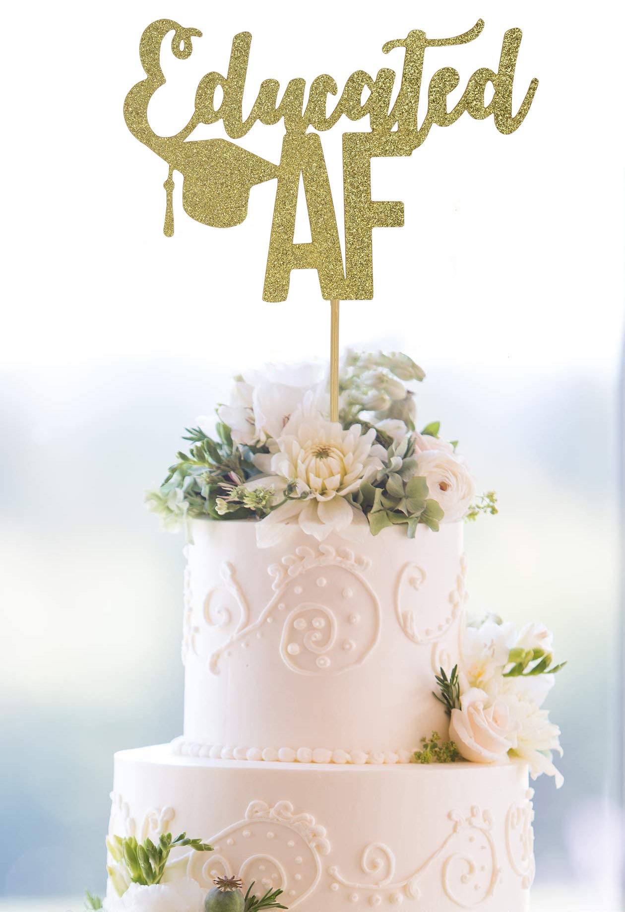 Buy Starsgarden Educated AF Cake Topper,Well Done Cake Topper Class of ...